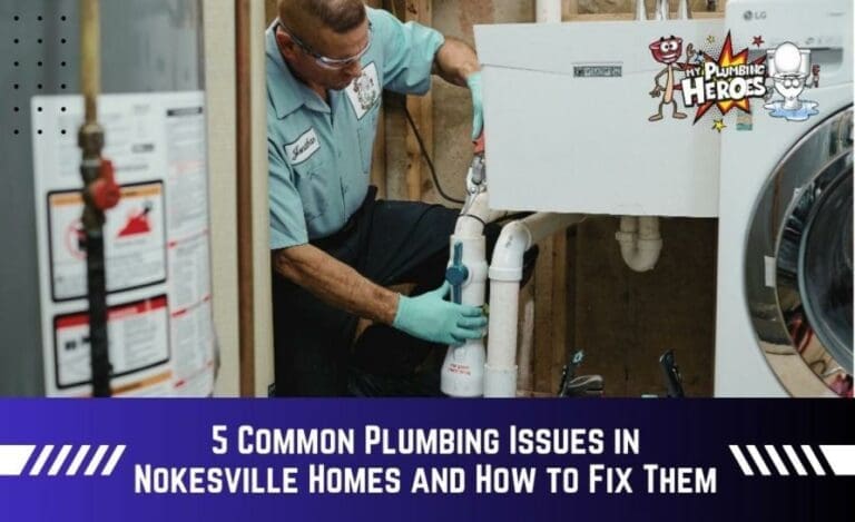 5 Common Plumbing Issues in Nokesville Homes and How to Fix Them - My ...